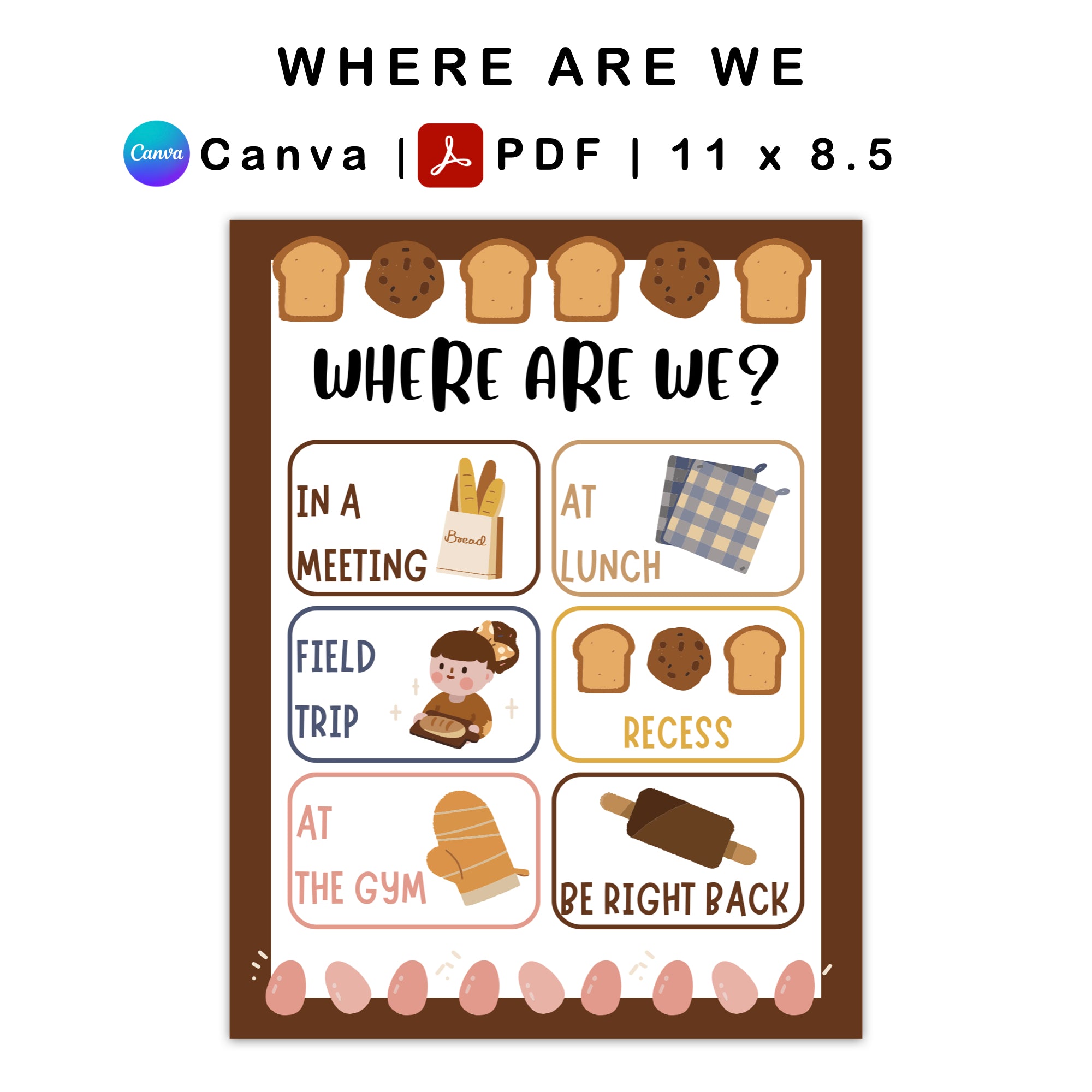 Where Are We Classroom Door Sign - Brown Bakery Theme | Editable ...