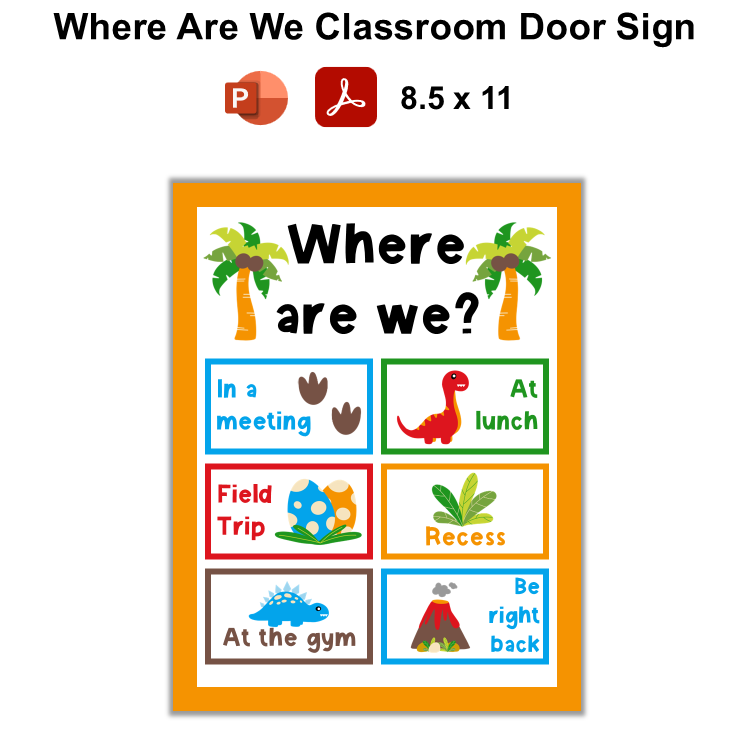Where Are We Classroom Door Sign - Cute Dinosaur | Editable – kjunstudio