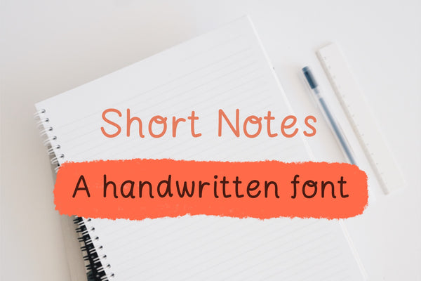 Handwritten Font - Short Notes – kjunstudio