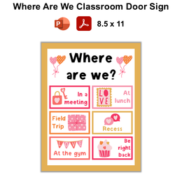 Where Are We Classroom Door Sign - Pink Valentine | Editable – kjunstudio